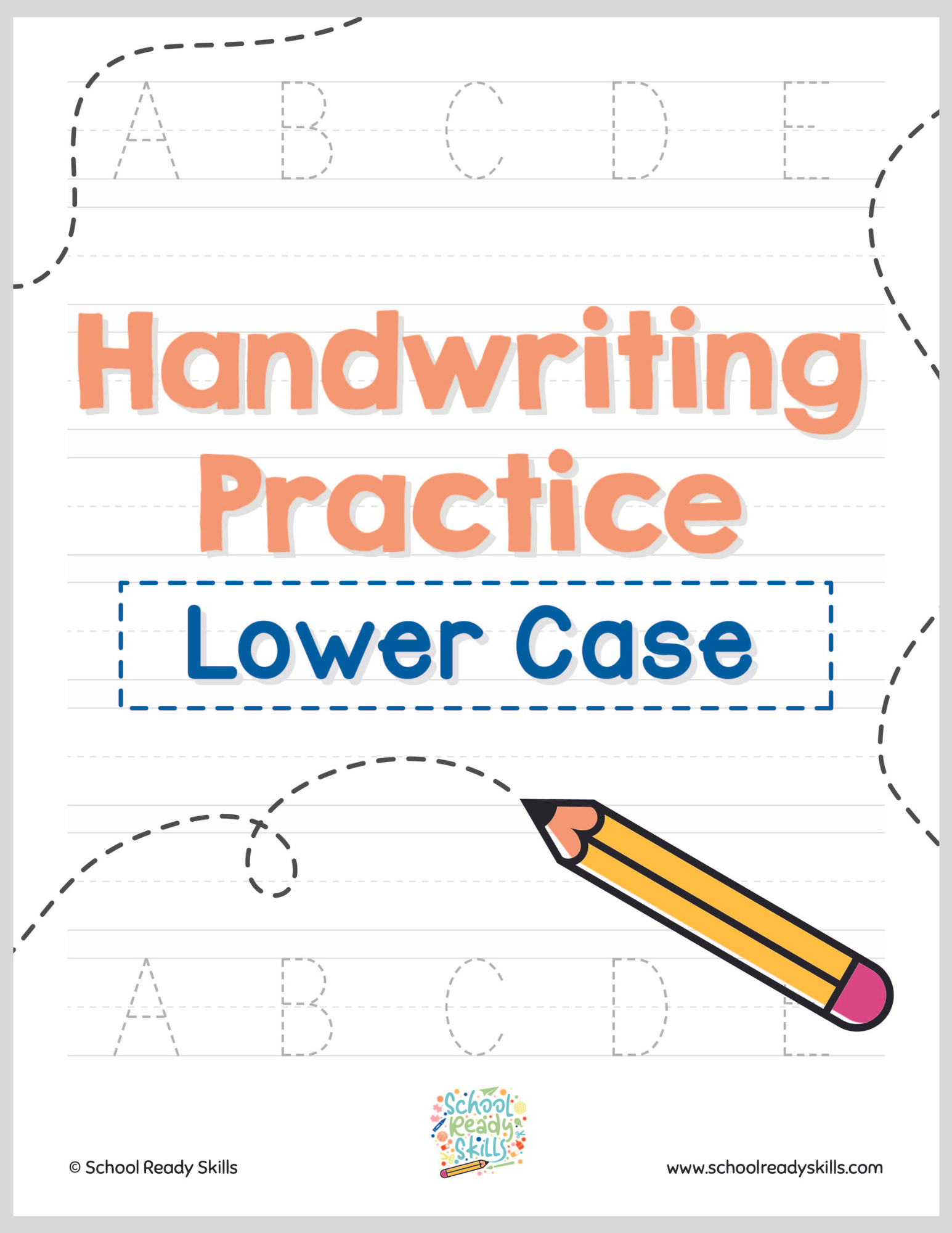 Lower Case Letter Handwriting Workbook – School Ready Skills