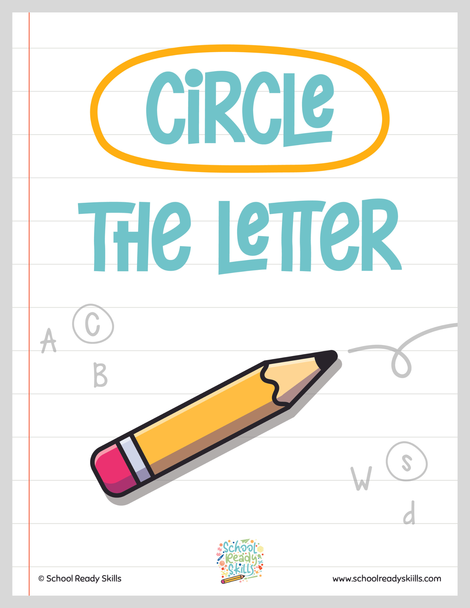 Circle the Letter: Letter Identification Practice Pages – School Ready ...